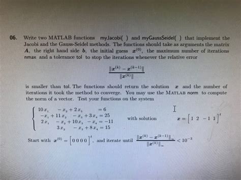 Solved 06 Write Two Matlab Functions Jacobi And The
