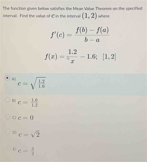 solved the function given below satisfies the mean value theorem on