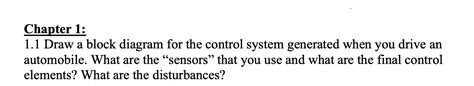 Chapter Draw A Block Diagram For The Control Chegg