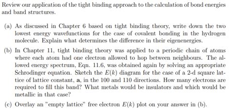 Solved Review Our Application Of The Tight Binding Approach Chegg