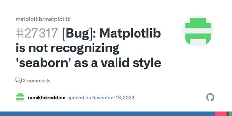 [bug] matplotlib is not recognizing seaborn as a valid style · issue