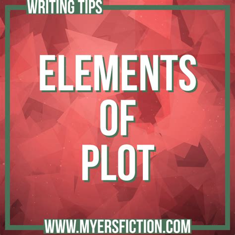 Elements Of Plot Kenneth W Myers