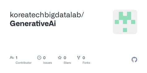 Github Koreatechbigdatalab Generativeai