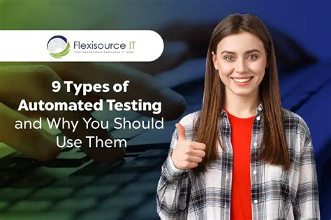 9 Types Of Test Automation A Beginners Guide Flexisource It