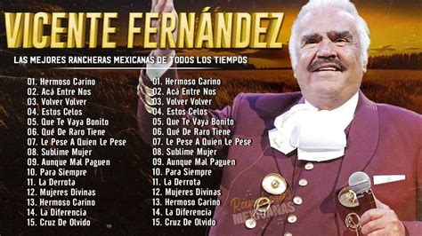 Vicente Fernandez Vicente Fernandez Sus Mejores Exitos 15 Grandes