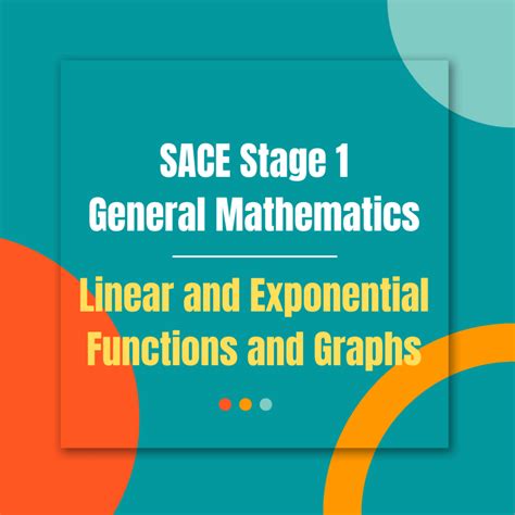 Sace Stage 1 General Mathematics Linear And Exponential Functions And Graphs Iitutor