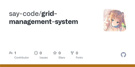 Github Say Code Grid Management System