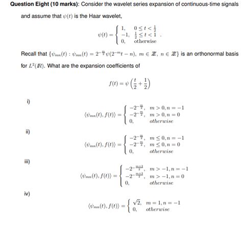 Solved Question Eight 10 Marks Consider The Wavelet