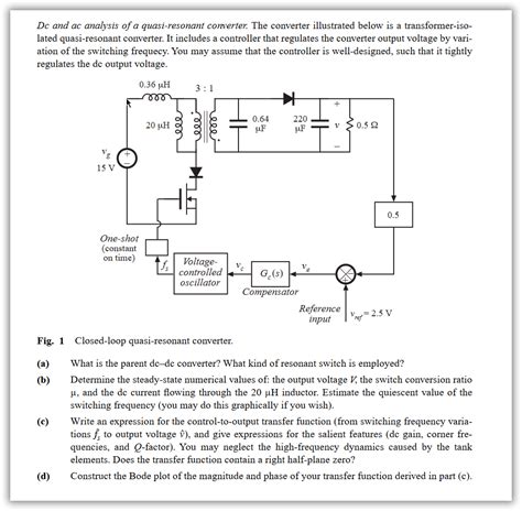 Solved Dc And Ac Analysis Of A Quasi Resonant Converter The Chegg Com