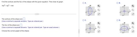 Solved Find The Vertices And The Foci Of The Ellipse With