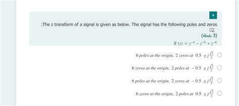 Solved The Z Transform Of A Signal Is Given As Below The Chegg
