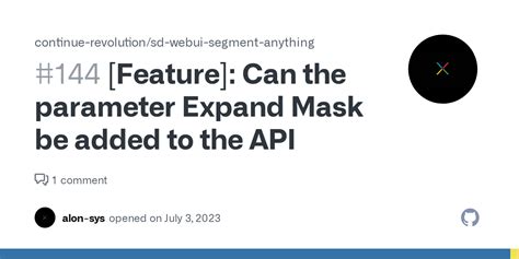 [feature] can the parameter expand mask be added to the api · issue