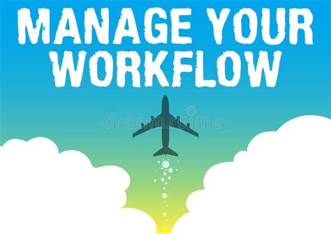 Text Caption Presenting Manage Your Workflow Word For Series Of