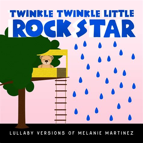 ‎Lullaby Versions of Melanie Martinez - Album by Twinkle Twinkle Little Rock Star - Apple Music