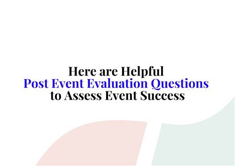 Post Event Evaluation Questions To Assess Event Success