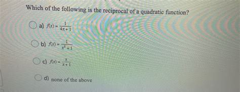 Solved Which Of The Following Is The Reciprocal Of A Chegg