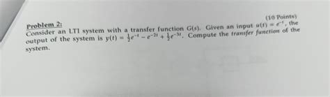 Solved Problem 210 ﻿pointsconsider An Lti System With A