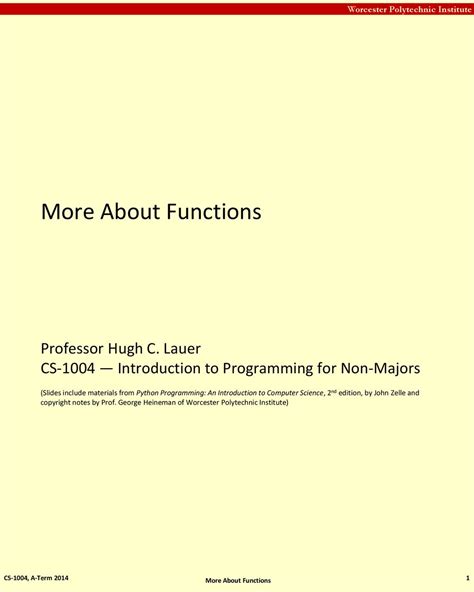 More About Functions Professor Hugh C Lauer Cs 1004 — Introduction To