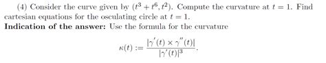 Solved Consider The Curve Given By T T T Compute Chegg