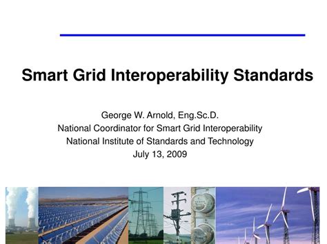 PPT Smart Grid Interoperability Standards PowerPoint Presentation Free Download ID 781253