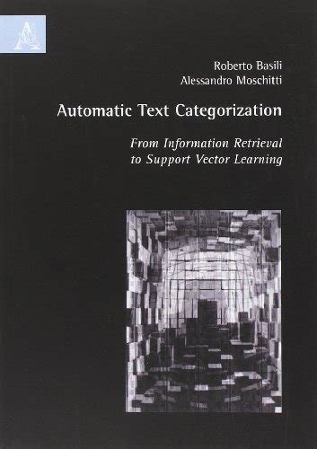 automatic text categorization from information retrieval to support