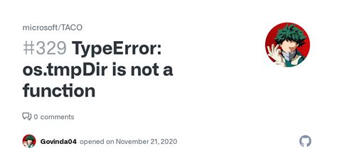 TypeError Os TmpDir Is Not A Function Issue 329 Microsoft TACO GitHub