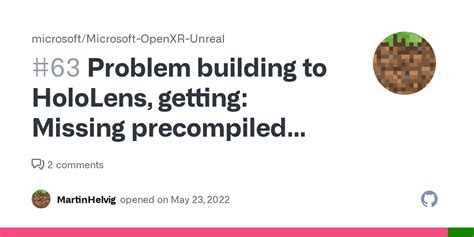 Problem Building To Hololens Getting Missing Precompiled Manifest For