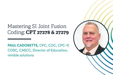 Mastering Si Joint Fusion Coding Cpt 27278 And 27279 Nimble Solutions