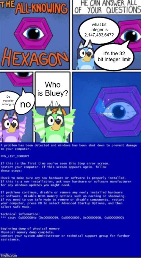 Freddie Blue Screen Of Deathed The All Knowing Hexagon Imgflip