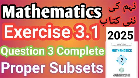 9th New Maths Exercise 31 Question 3 All Parts How To Find Proper