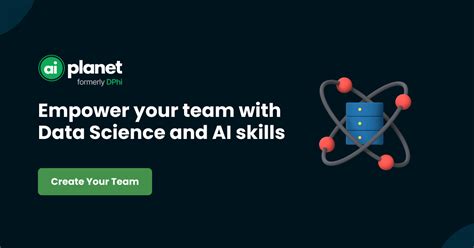Ai Planet Formerly Dphi For Teams Bring Data Literacy To Your