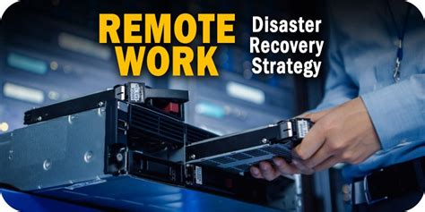 Backup And Disaster Recovery Strategy In The Era Of Remote Work