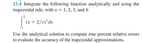 21 4 ﻿integrate the following function analytically