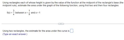 Solved Using Rectangles Each Of Whose Height Is Given By The