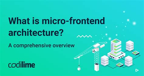 What Is Micro Frontend Architecture Codilime