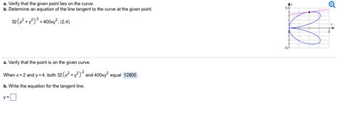 Solved A Verify That The Given Point Lies On The Curve B