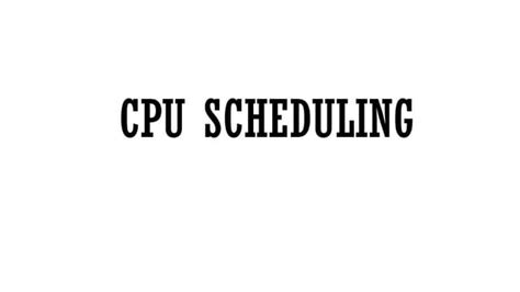 Cpu Scheduling Demo For Presentationpptx