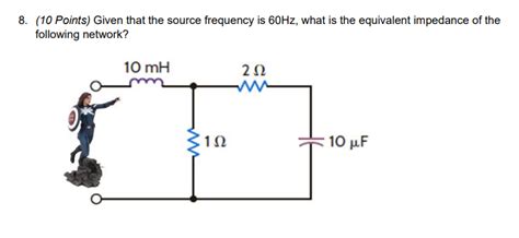 Solved 8 10 Points Given That The Source Frequency Is 60