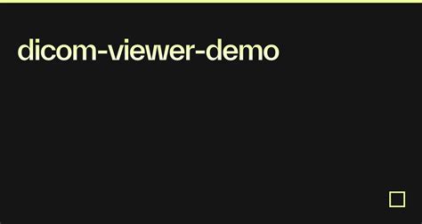 Cornerstone Core Examples Codesandbox