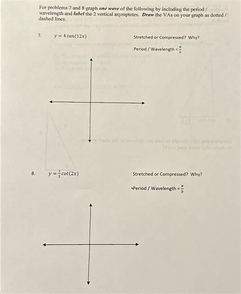 Solved For Problems And Graph One Wave Of The Chegg Com