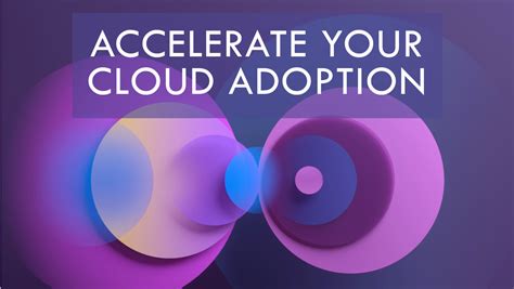 want to accelerate your cloud adoption here s a step by step guide to