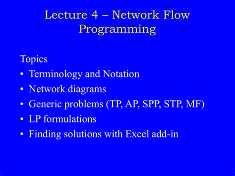 Lecture Network Flow Programming