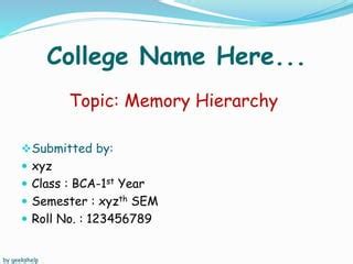 Memory Hierarchy Pptx Data Storage And Warehousing Computing