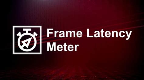 Introducing Frame Latency Meter FLM V AMD GPUOpen