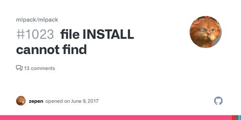 file install cannot find · issue 1023 · mlpack mlpack · github