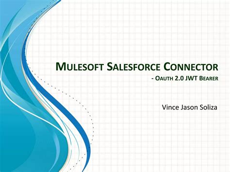 Mulesoft Salesforce Connector Oauth 20 Jwt Bearer Pptx