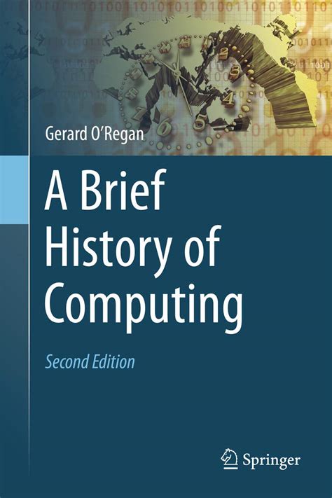 A Brief History Of Computing 9781447123583 Oregan