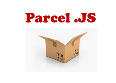 Introduction To Parceljs