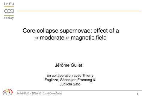 Ppt Core Collapse Supernovae Effect Of A Moderate Magnetic Field Powerpoint Presentation