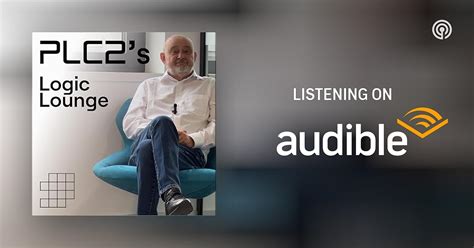 Plc2s Logic Lounge Fpga Made Simple Podcasts On Audible